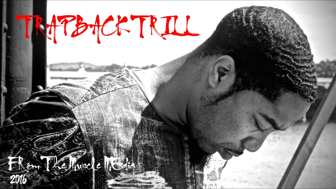 Official Song "My Moment'' x Trapback Trill - YouTube