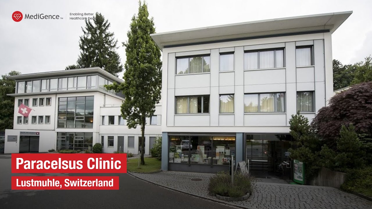Paracelsus Clinic Lustmuhle, Switzerland | Best Hospital in Switzerland ...
