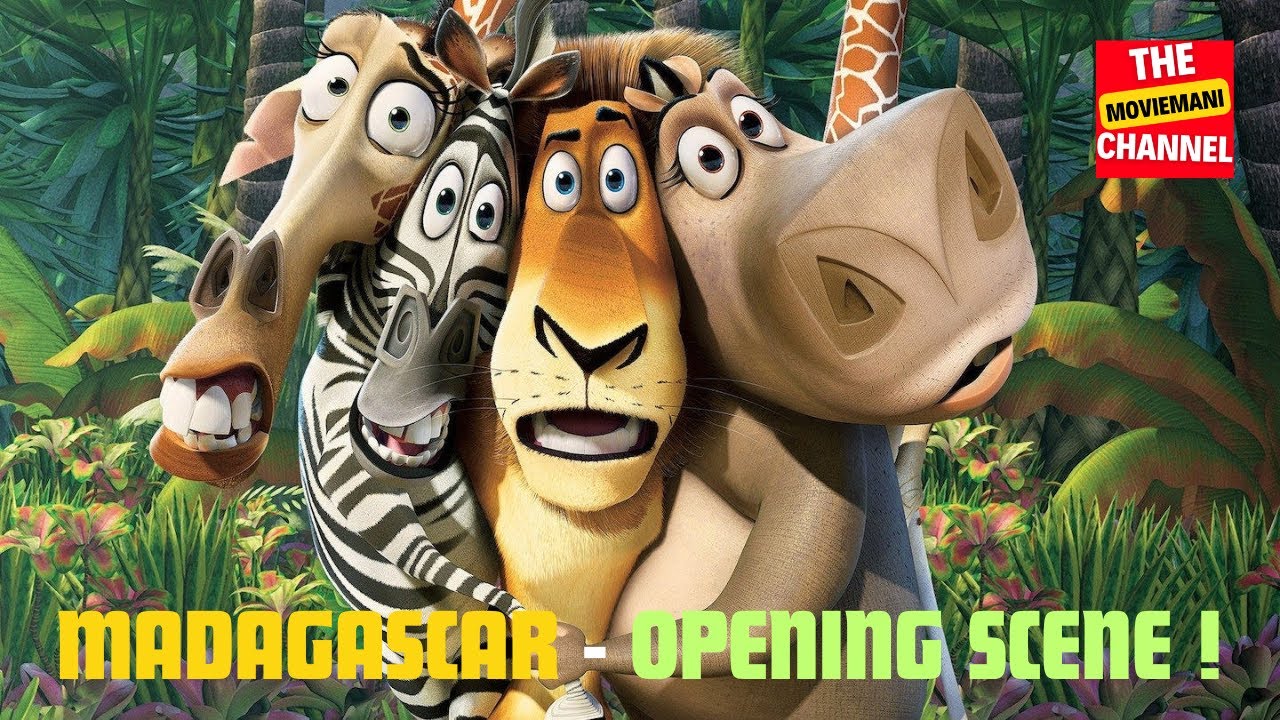 Madagascar - OPENING SCENE - A Wild and Hilarious Animated Adventure ...