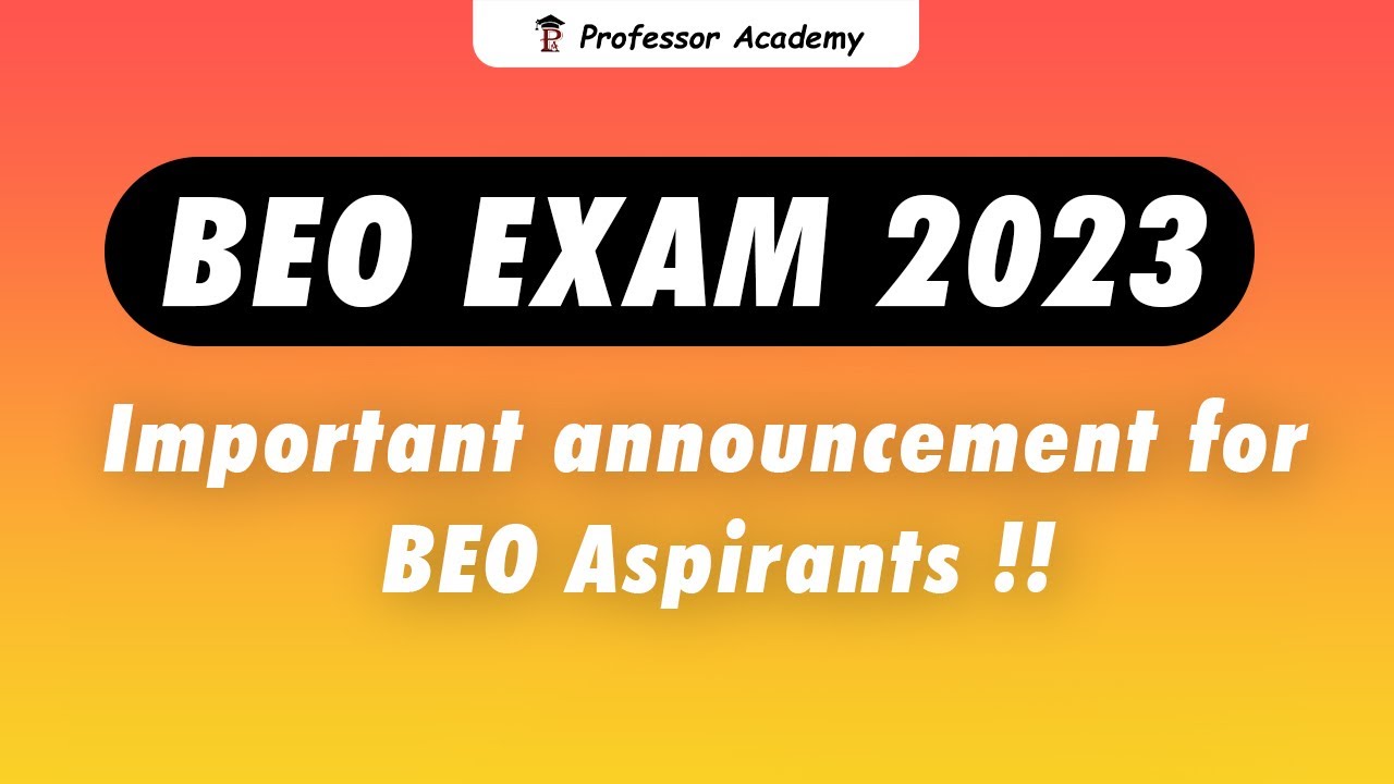 How to prepare for BEO Exam 2023 ? Must watch !! - YouTube