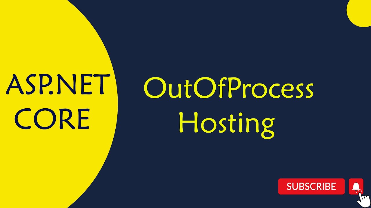 Aspnet Core 8aspnet Core Outofprocess Hosting In Telugu Youtube