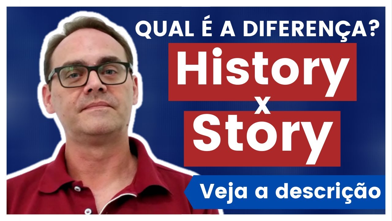 English Tips | Você Sabe A Diferença Entre History e Story? - YouTube
