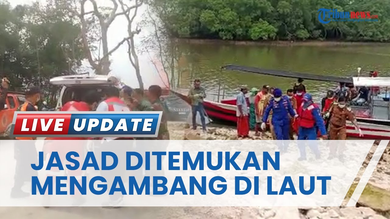 Nelayan Ditemukan Tewas di Perairan Gresik, Tangis Keluarga Pecah saat Jenazah Tiba di Rumah ...