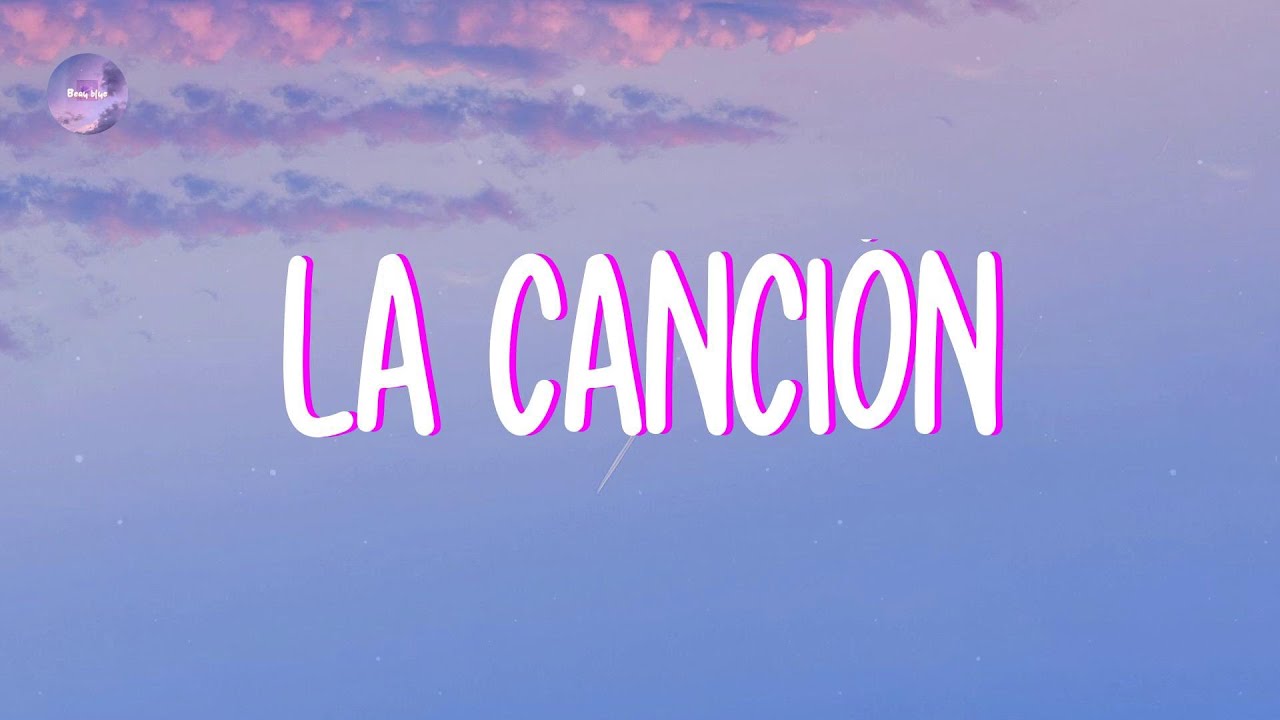 J Balvin - LA CANCIÓN (Lyrics) - YouTube