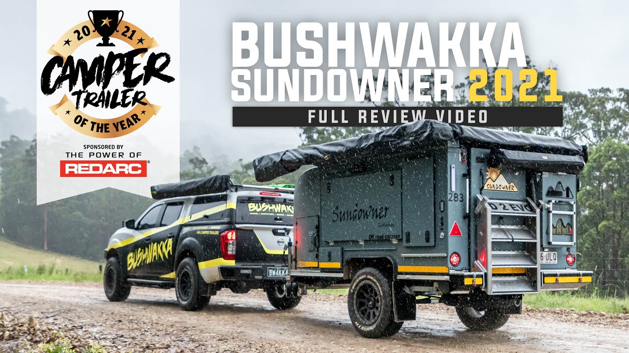 Bushwakka Sundowner Evo | Camper Trailer of the Year 2021 - YouTube