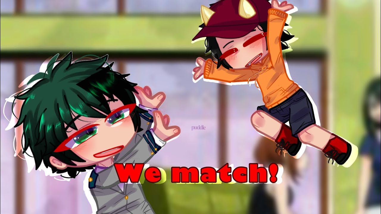 We match!… //Mha/Bnha//Kota & Deku//Gacha club//Read description! - YouTube