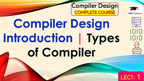 Compiler Design(CD) Full Course - YouTube