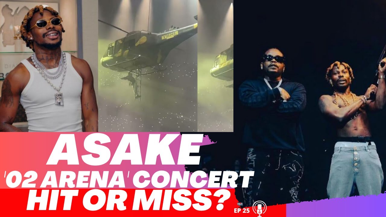 ASAKE Concert At The O2 Arena: HIT or MISS? | Highs & Lows, Olamide ...