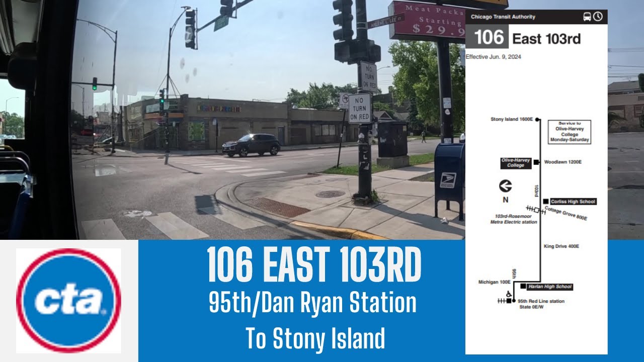 Chicago Transit Authority 106 East 103rd - 95th/Dan Ryan Station To ...
