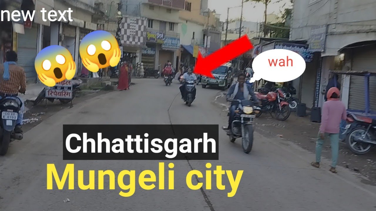 Mungeli city || Chhattisgarh - YouTube