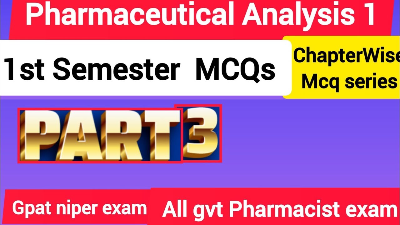 part 3 pharmaceutical Analysis1 MCQ Question and Answer | Pharmacist ...