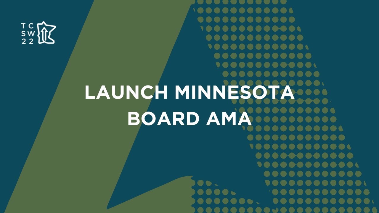 Launch Minnesota Board AMA - YouTube