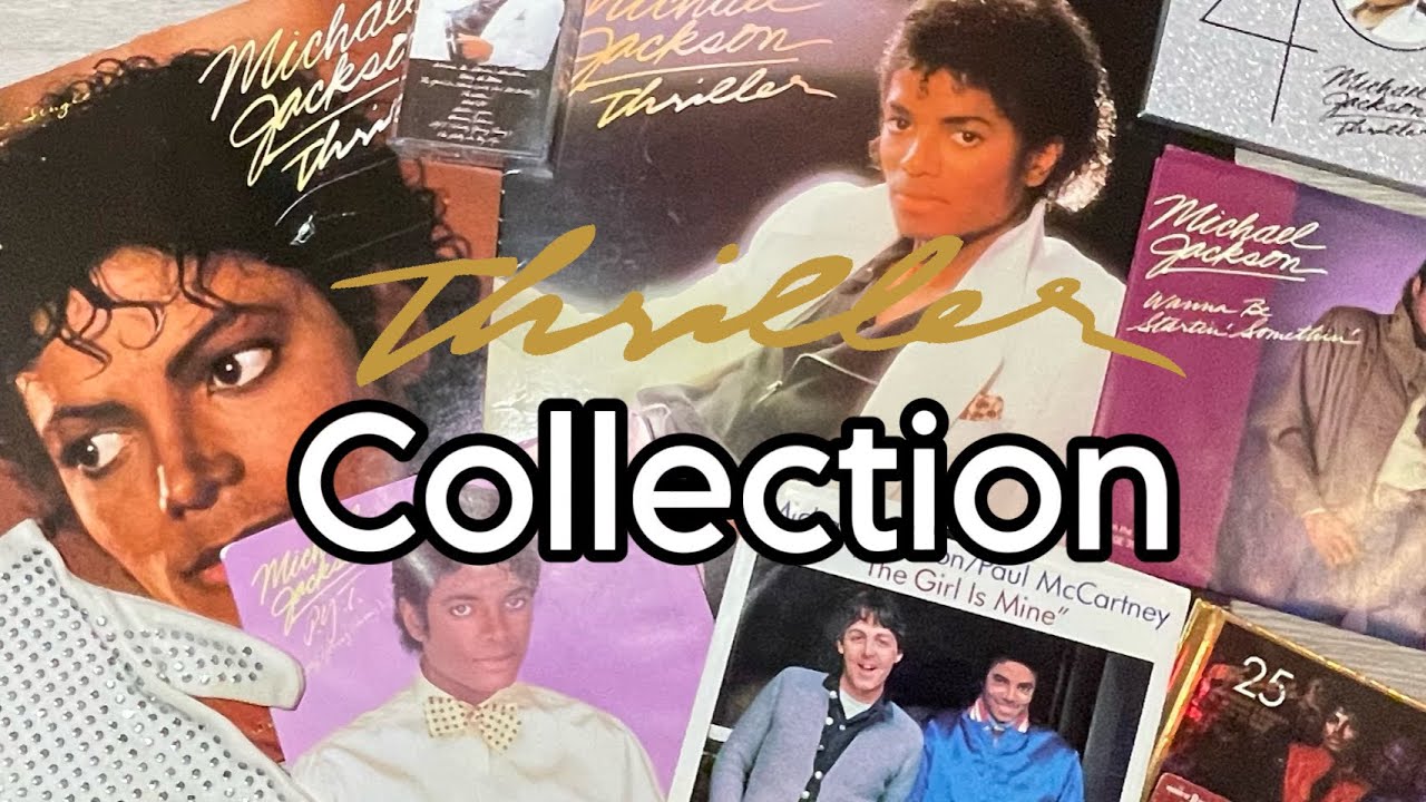 My Michael Jackson Thriller Collection - YouTube