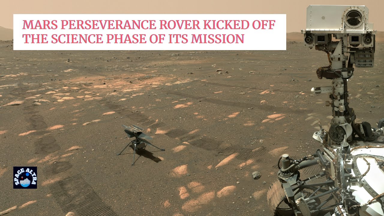 NASA'S Mars Perseverance rover kicked off the science phase of its ...