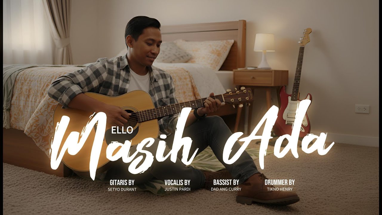 ELLO - Masih Ada (Cover Music Egois) - YouTube