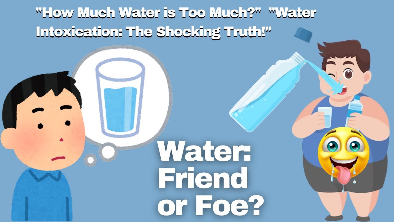 What Happens When You Drink Too Much Water | Water Intoxication: The ...