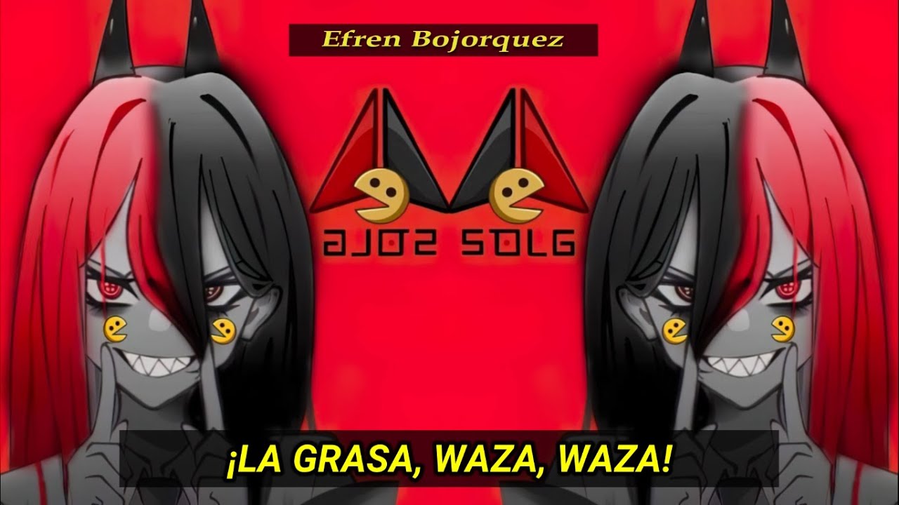 Revivir La Grasa / Canción de La Grasa SDLG - YouTube