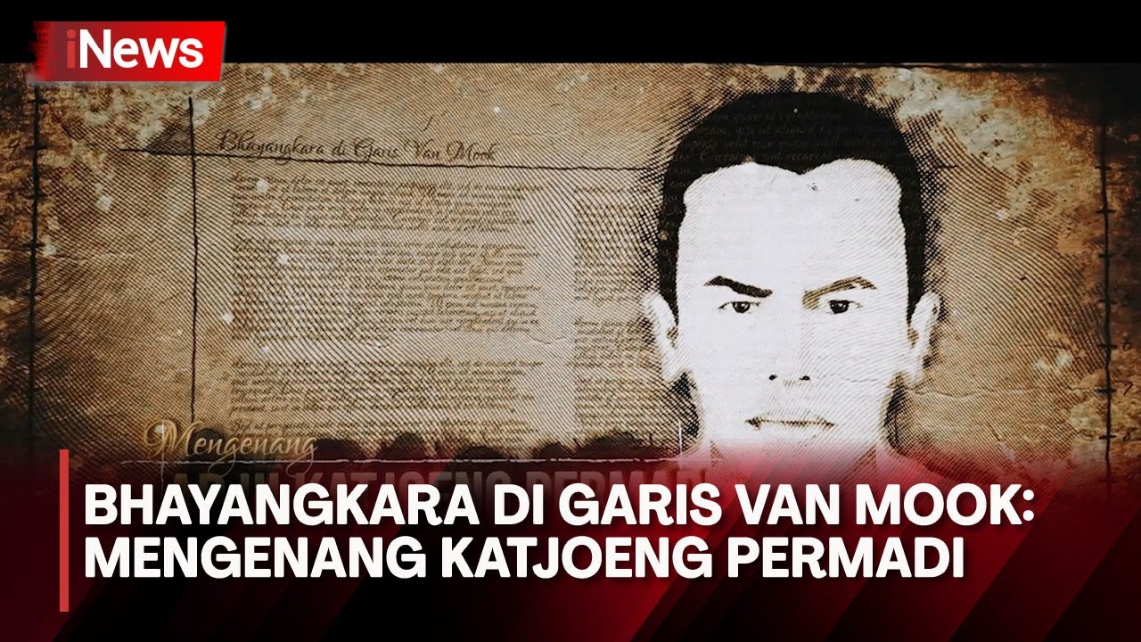 Bhayangkara di Garis Van Mook - Mengenang Katjoeng Permadi - YouTube