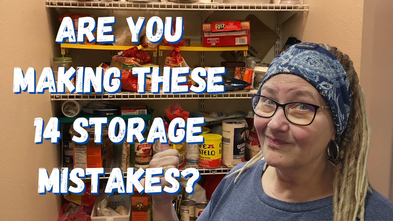 14 Most Common Food Storage Mistakes For Long Term Food Storage - YouTube