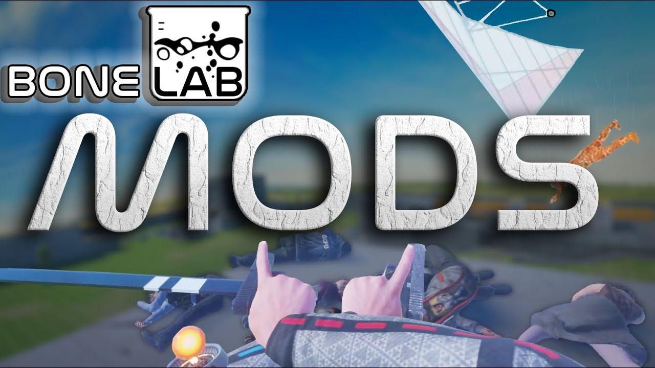 Top 10 Bonelab Mods (June 2023) - YouTube