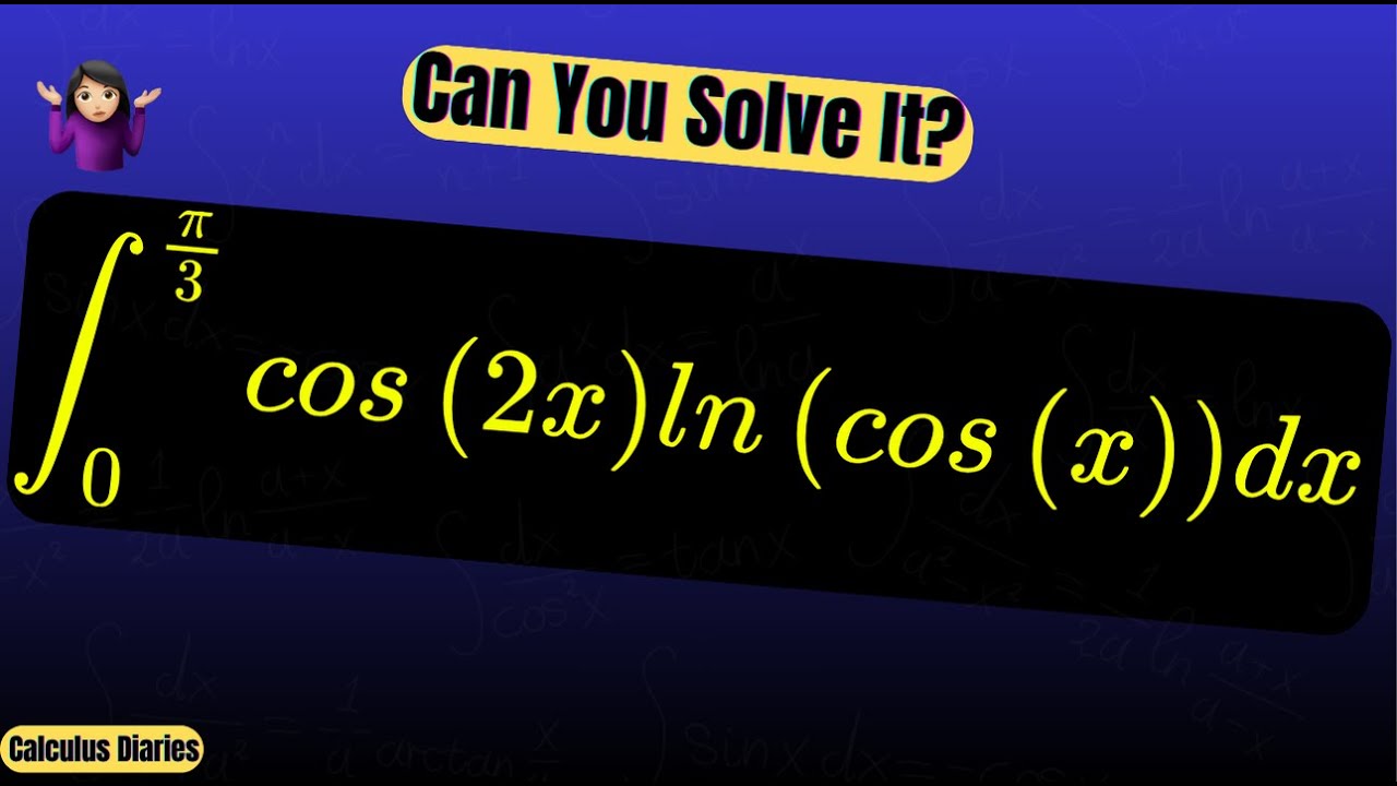 Integration by Parts Masterclass: Integral of cos(2x)ln(cos(x)) dx ...