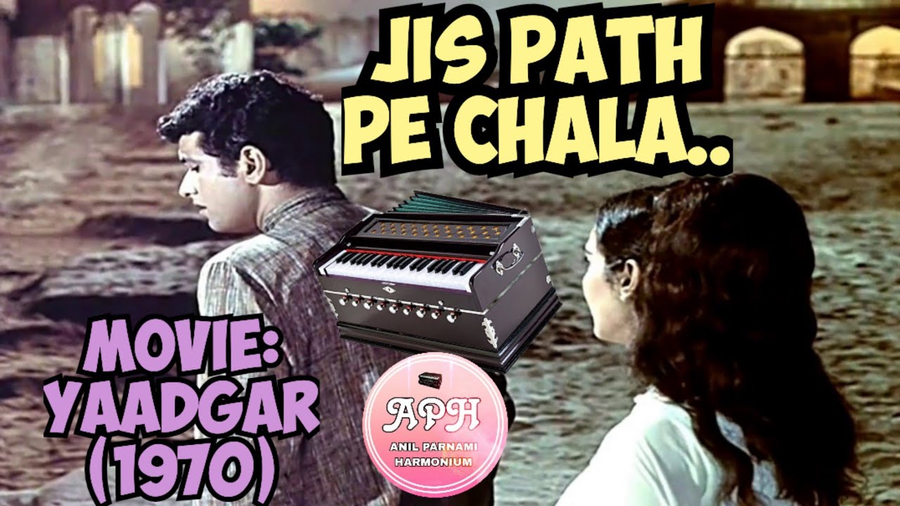 Jis Path Pe Chala - Lata Mangeshkar - Manoj Kumar, Nutan- YAADGAR (1970 ...