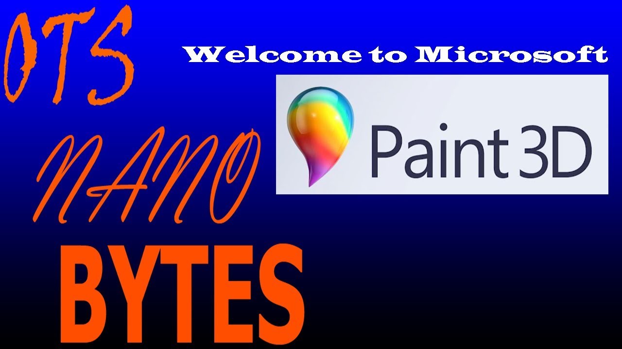 Welcome to Microsoft Paint 3D - YouTube