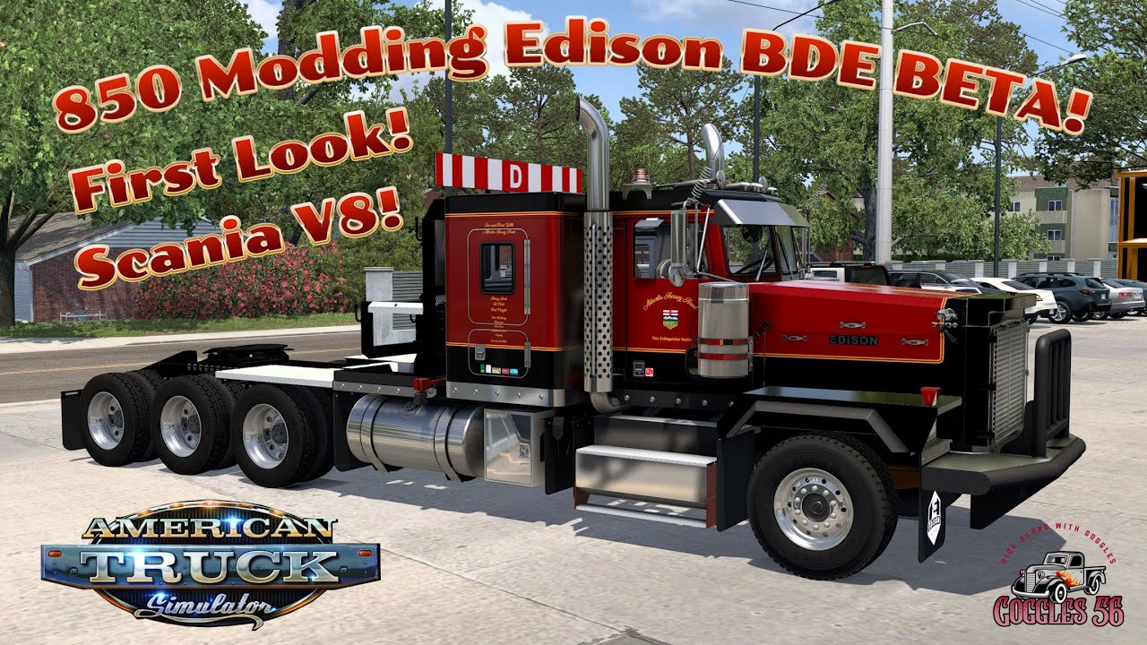 ATS | 850 Modding Edison BDE (Big Diesel Engine) BETA | First Look ...