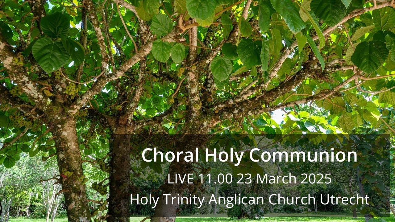 Choral Holy Communion - 23 March 2025 - YouTube