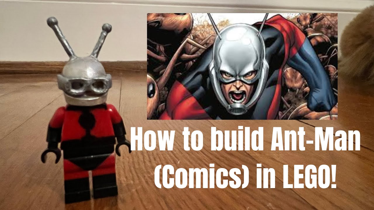 LEGO Ant-Man (Comic book) Custom Minifigure TUTORIAL - YouTube
