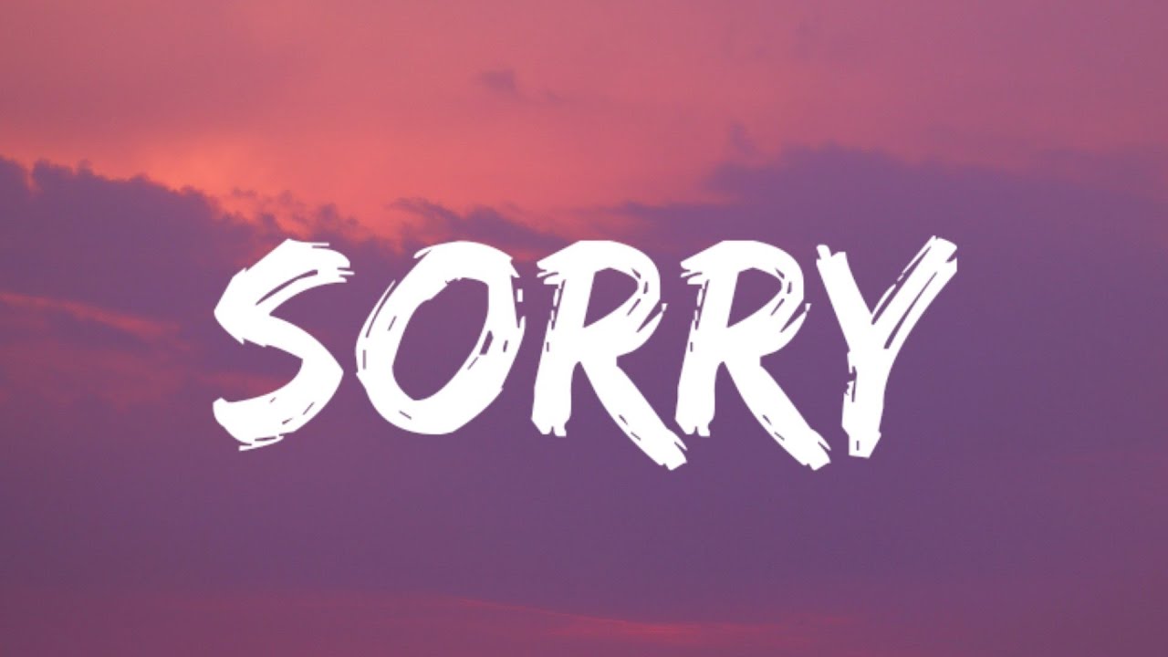 Justin Bieber - Sorry (Lyrics) - YouTube