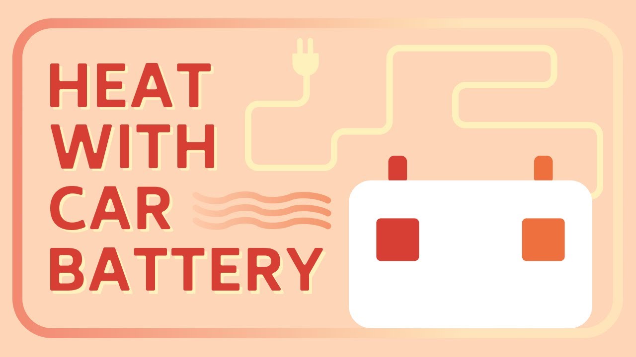 Do THIS to Heat Your Home With A Car Battery - YouTube