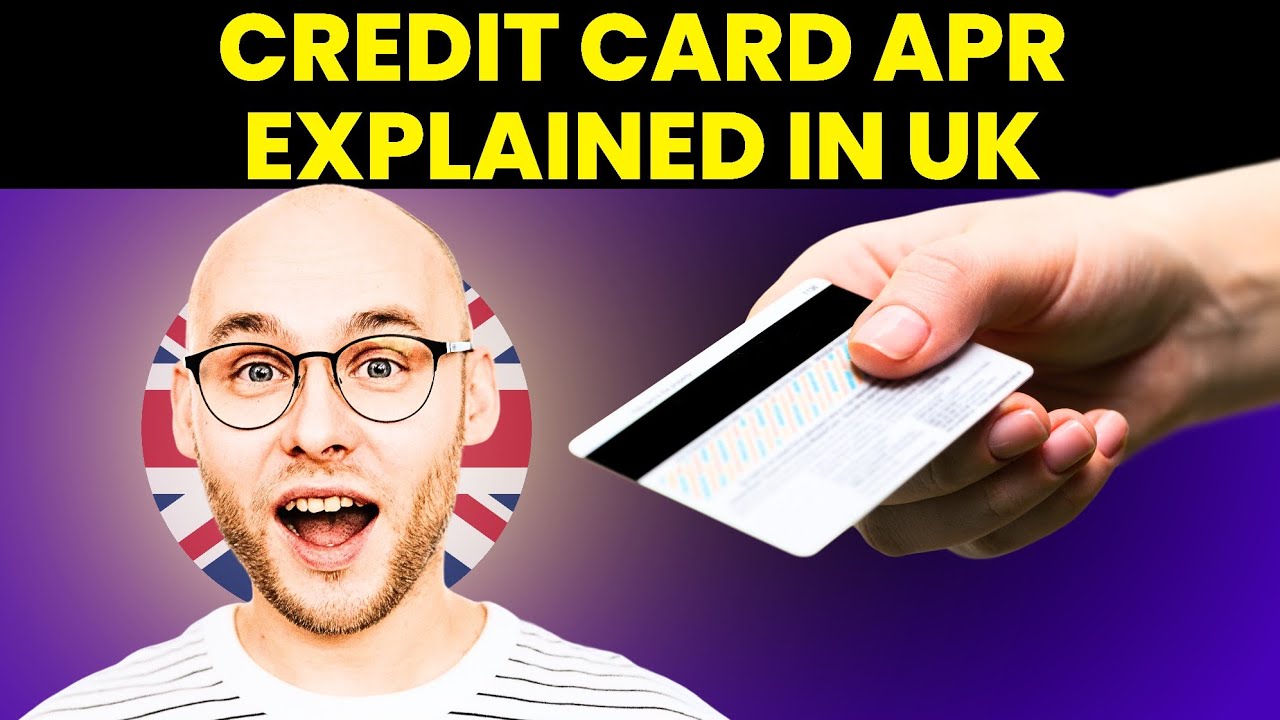 Credit Card Apr Explained Uk What is Apr On credit card - YouTube