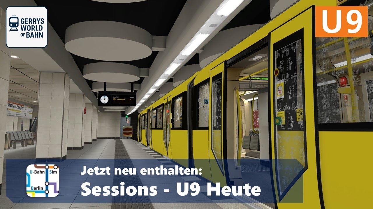 Sessions - U9 Heute | U-Bahn Sim Berlin | Baureihe H97 - YouTube