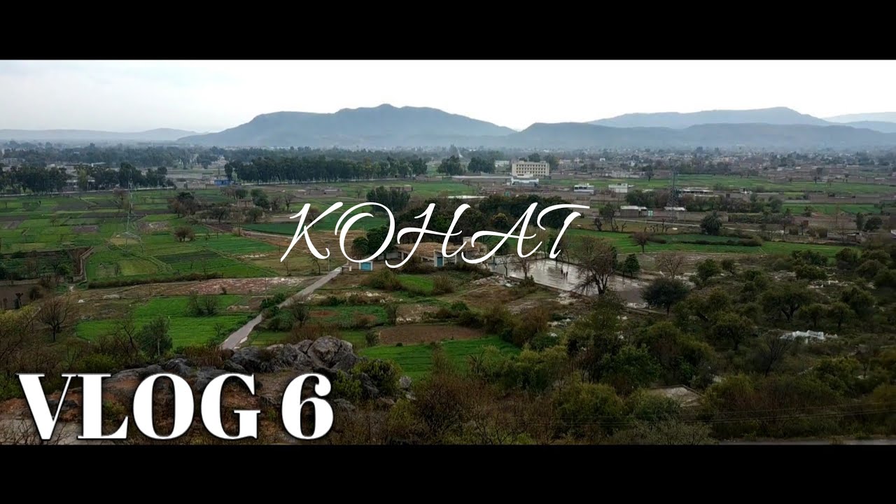 beautiful kohat mountains during rain | Kohat | Vlog 6 #kohat # ...