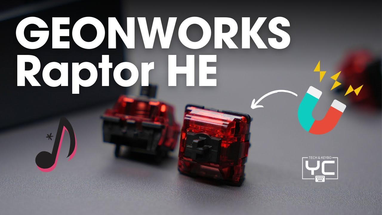 2023磁軸界的黑馬 — GEONWORKS Raptor HE Gaming Switch | 簡易評測 | 打字音 | 縫合軸 - YouTube