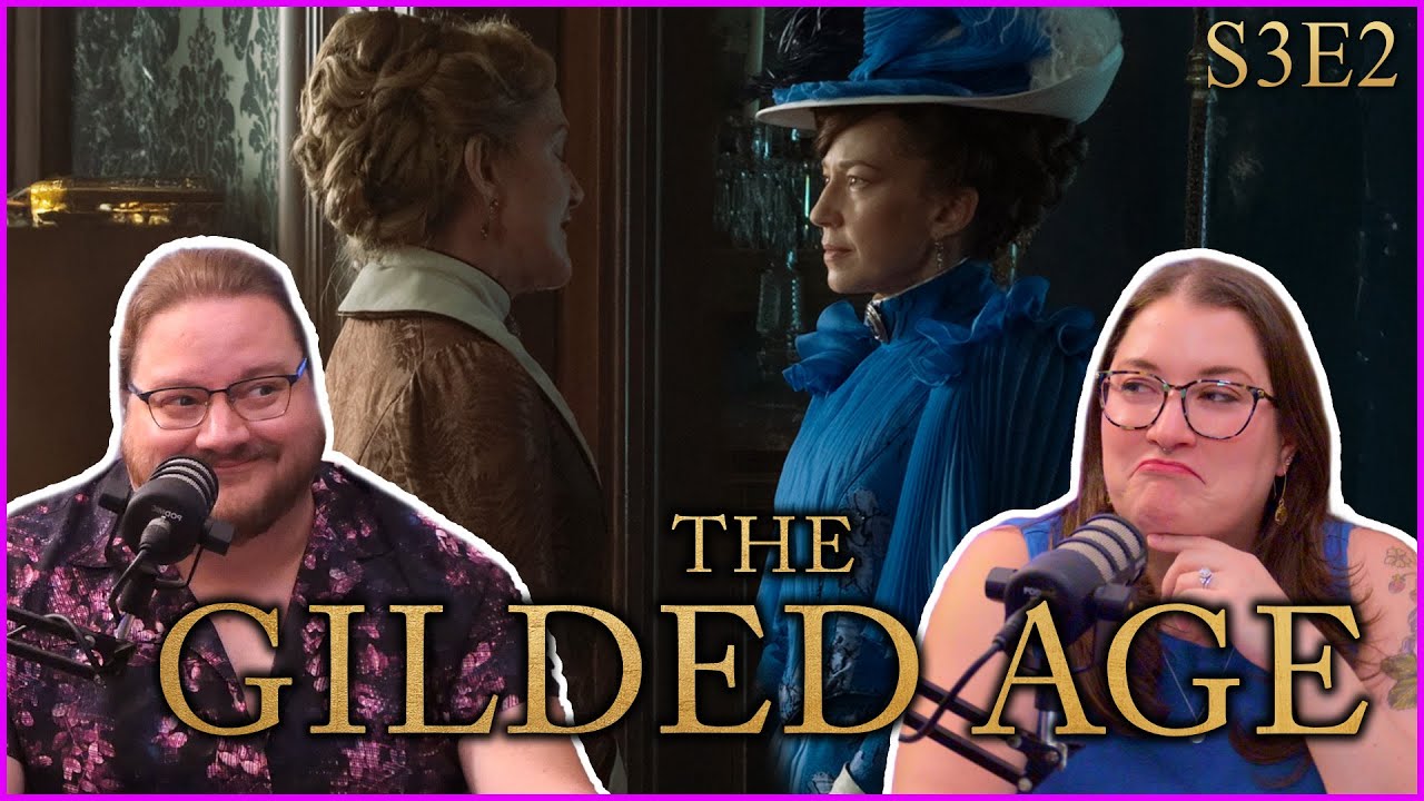 The Gilded Age Season 3 Episode 2: What the Papers Say // [SPOILER ...
