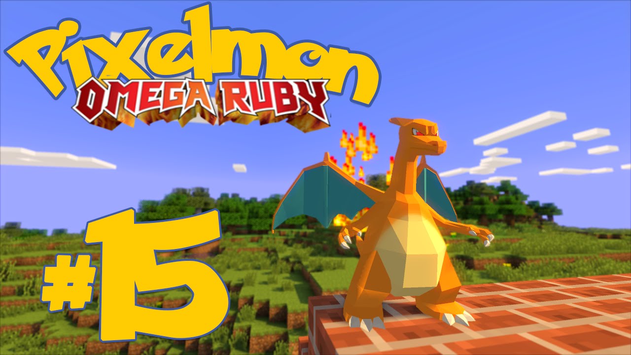 Charizard! - Pixelmon 3.2 Omega Ruby Server [15] (Beta Version) - YouTube
