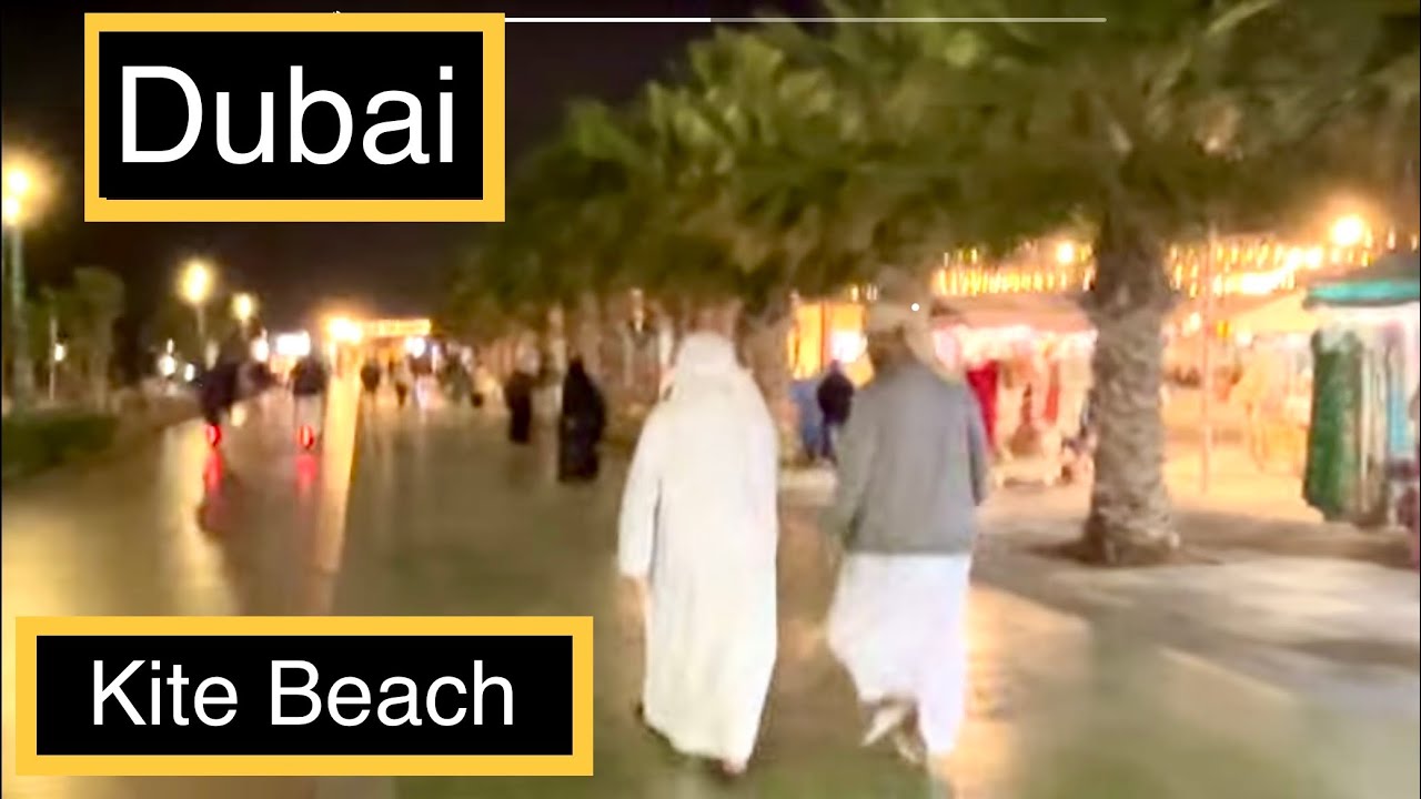 Dubai I Kite Beach I Night Walk I Walking Tour I 4K Video #dubai # ...