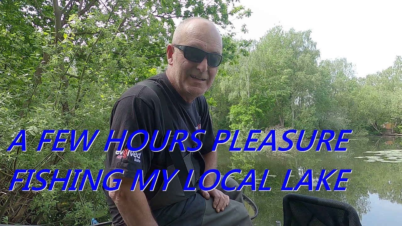 A FEW HOURS PLEASURE FISHING ON MY LOCAL LAKE - YouTube