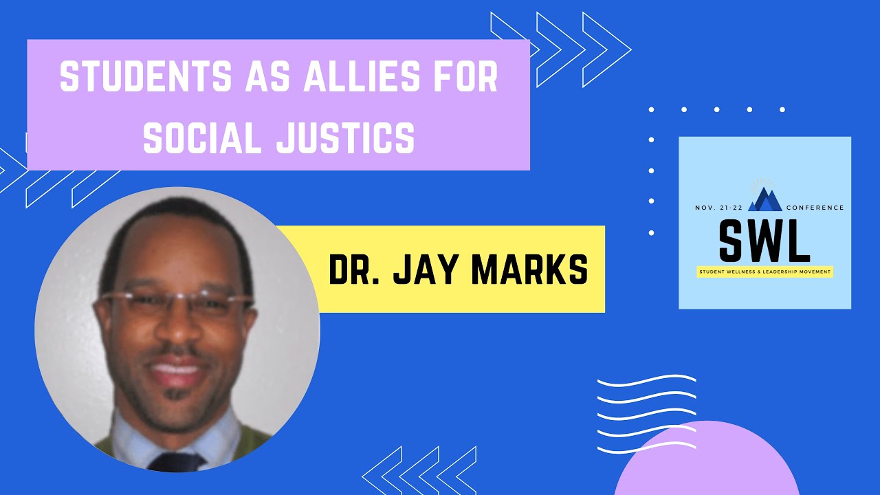 Students as Allies for Social Justice: Dr. Jay Marks - YouTube