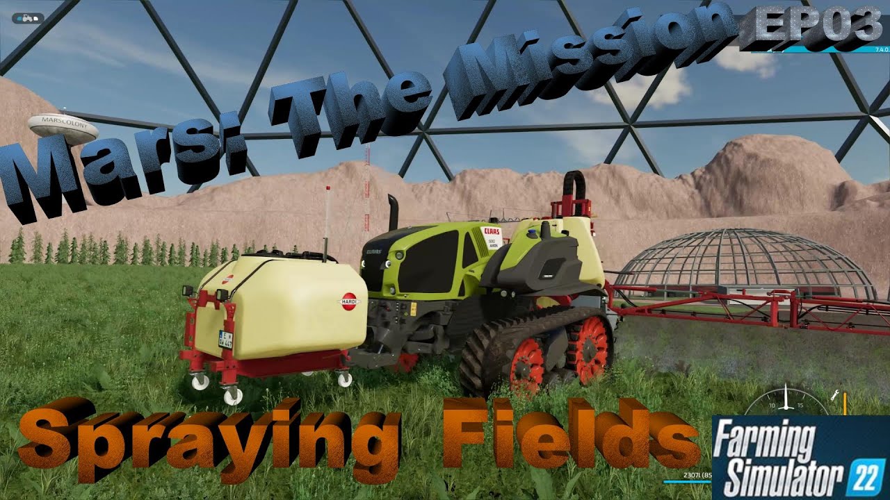 FS22 Mars EP03 - Setting up Sprayer bots on Mars - YouTube