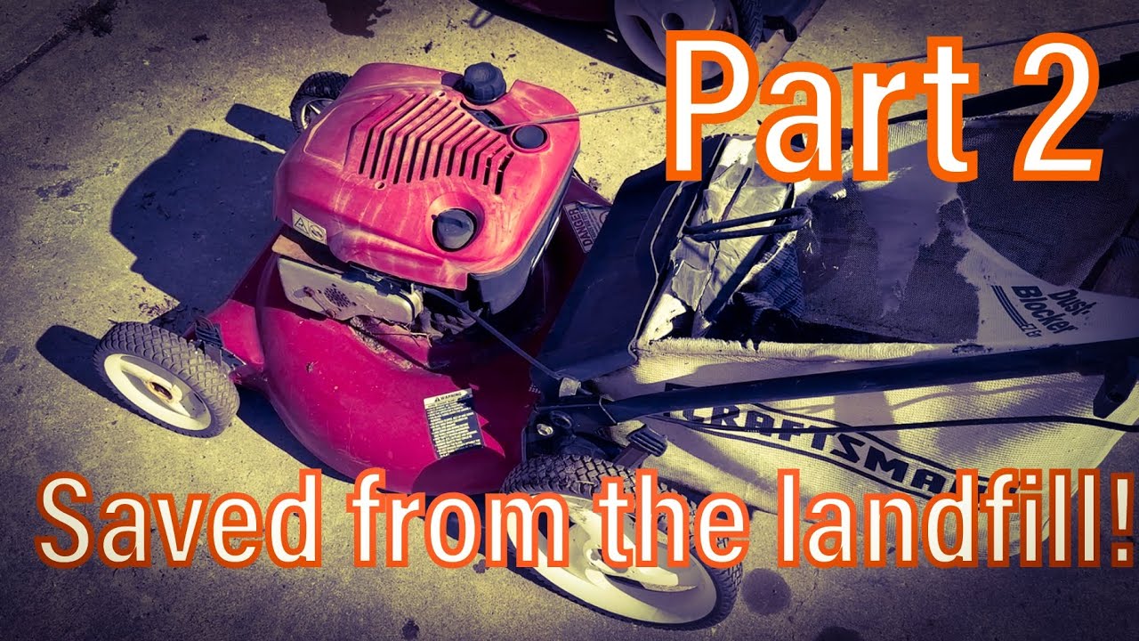 Saving a Junk Craftsman Mower - Part 2 - YouTube