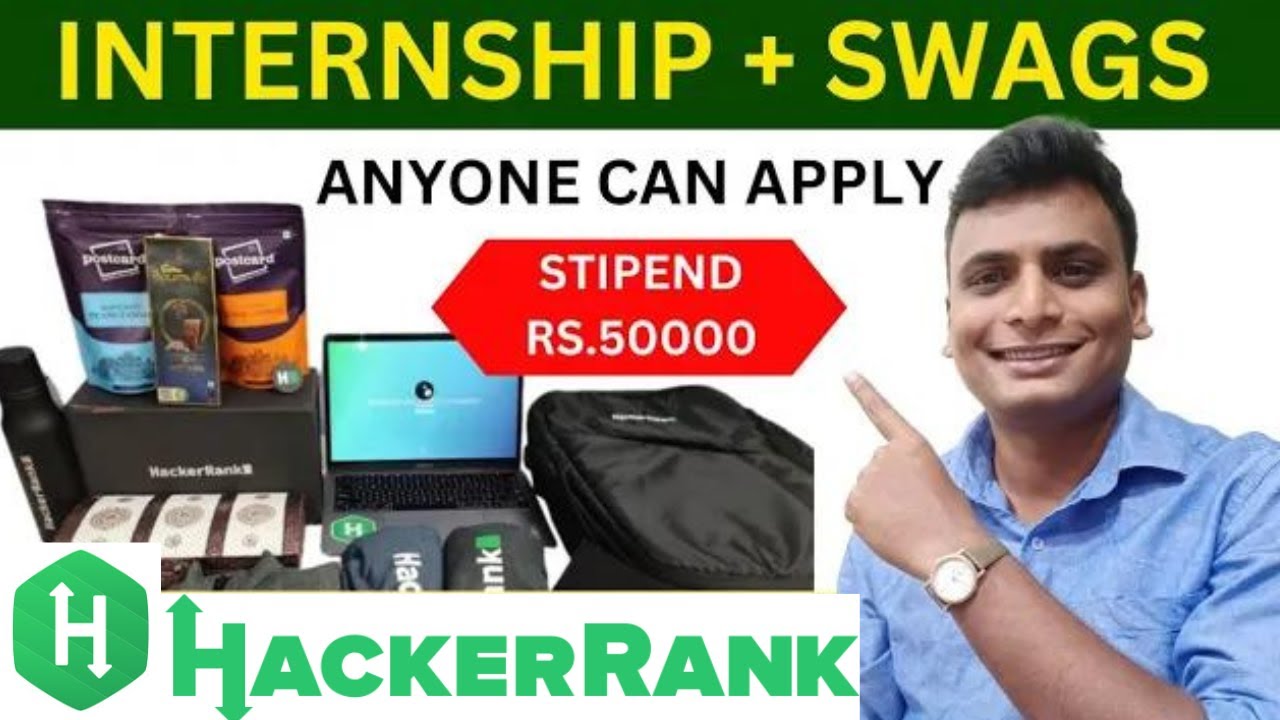 Hackerrank 2024 Hiring Sde Internship Stipend 50000 Per Month On Site Hiring Youtube