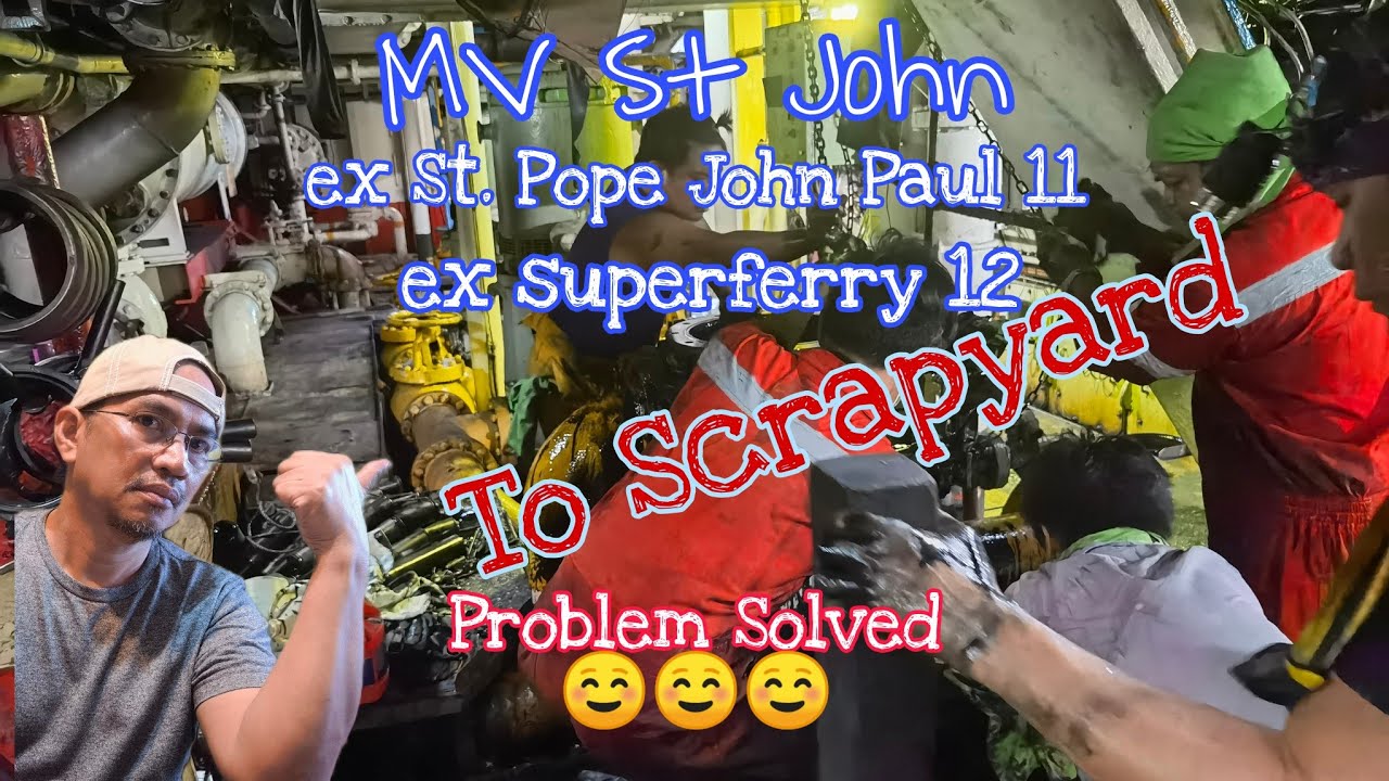 MV ST JOHN | ex MV St Pope John Paul II, ex MV Superferry 12 to ...