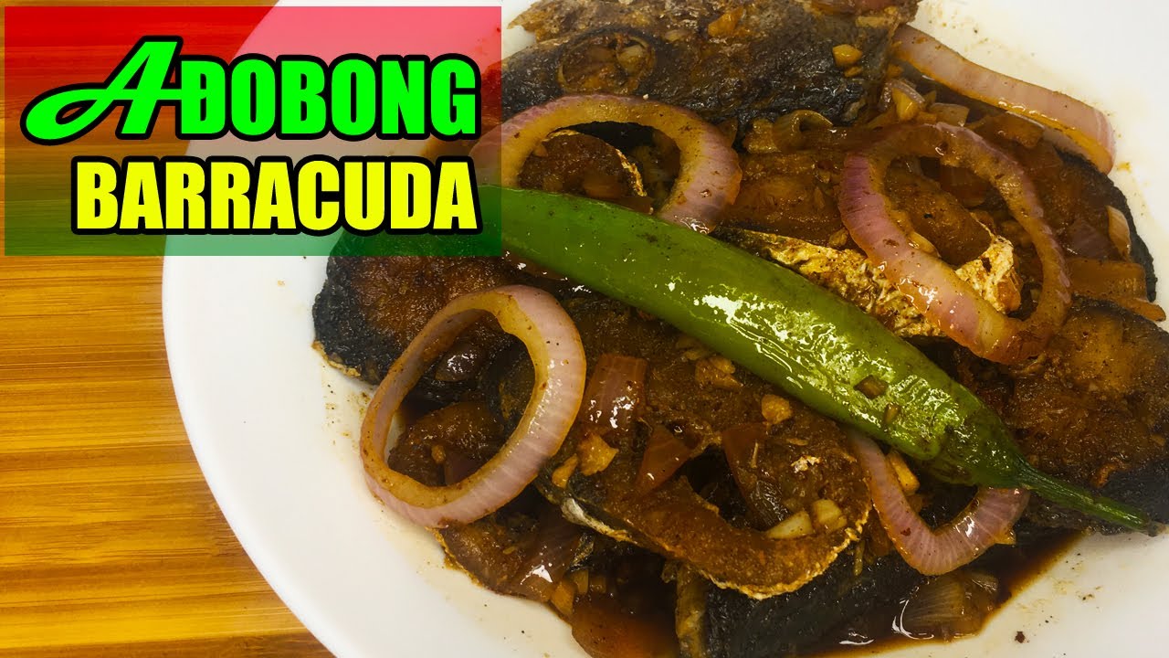 How to cook Adobong Barracuda, Easy Recipe Adobo Fish - YouTube