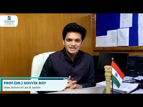 Prof. (Dr.) Souvik Roy, Dean, School of Law & Justice | Adamas University - YouTube