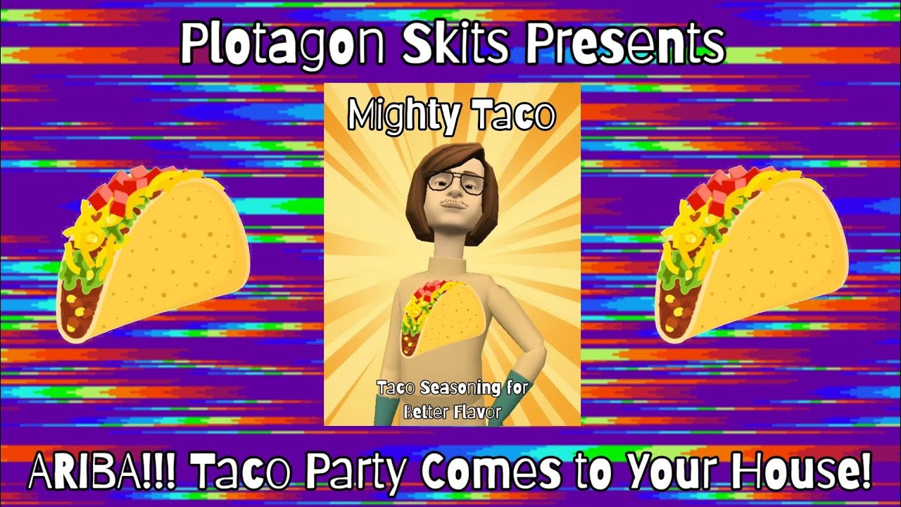 Plotagon Skits - Mighty Taco - YouTube