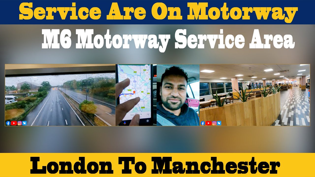 M6 Motorway Service Area | Top On Motorway Service Area | Hamid Abbas ...