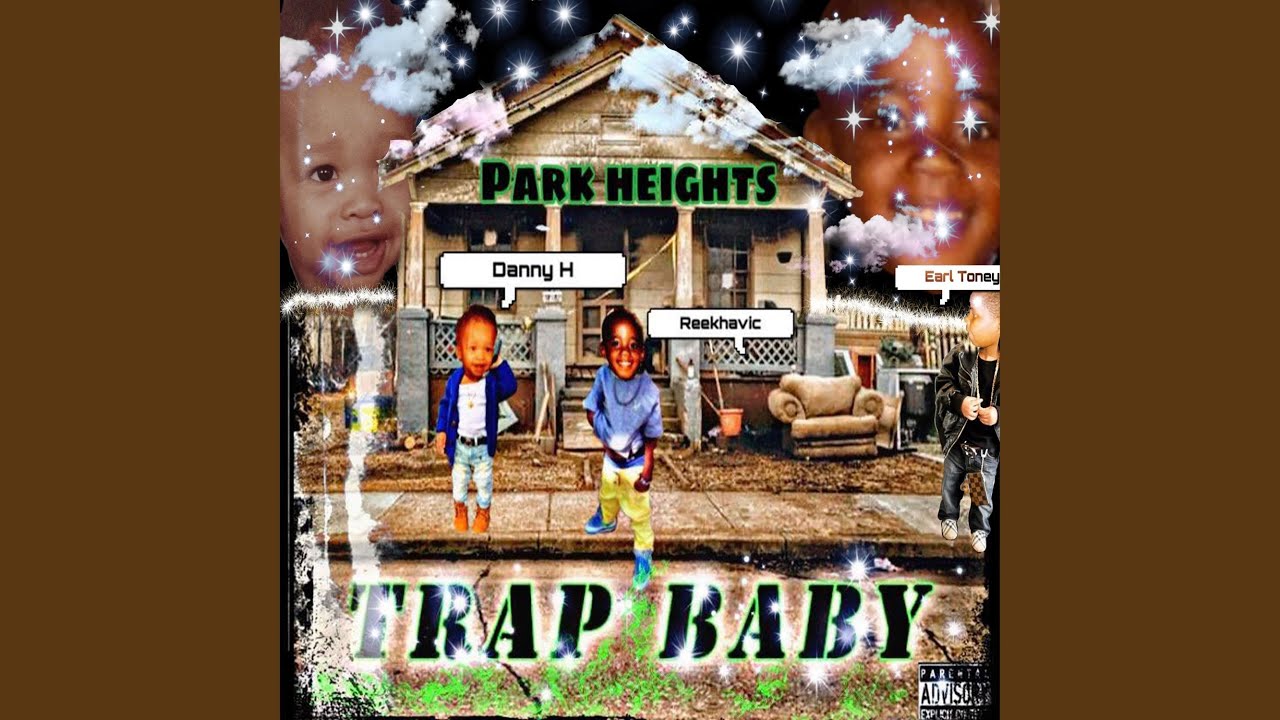 Trap Baby (feat. Danny Handsome & Earl Toney) - YouTube